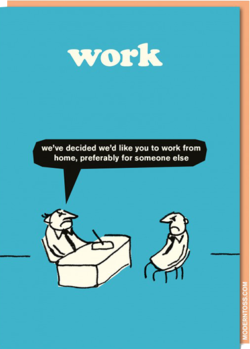 Work From Home - Malarkey Cards