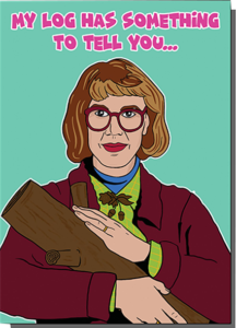Twin Peaks Log Lady - Malarkey Cards